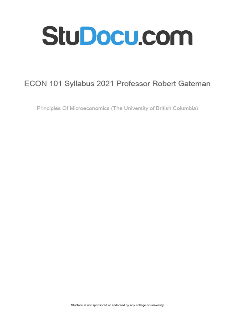 Econ 101 Syllabus 2021 Professor Robert Gateman Pdf Demand Market