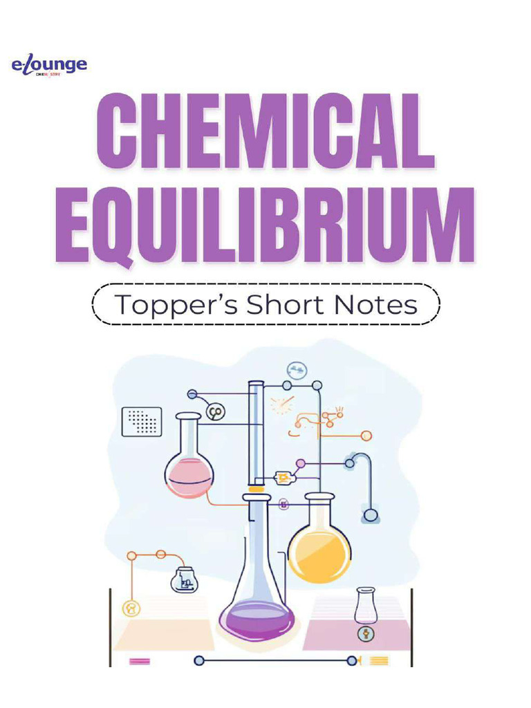 Chemical Equilibrium Short Notes | PDF