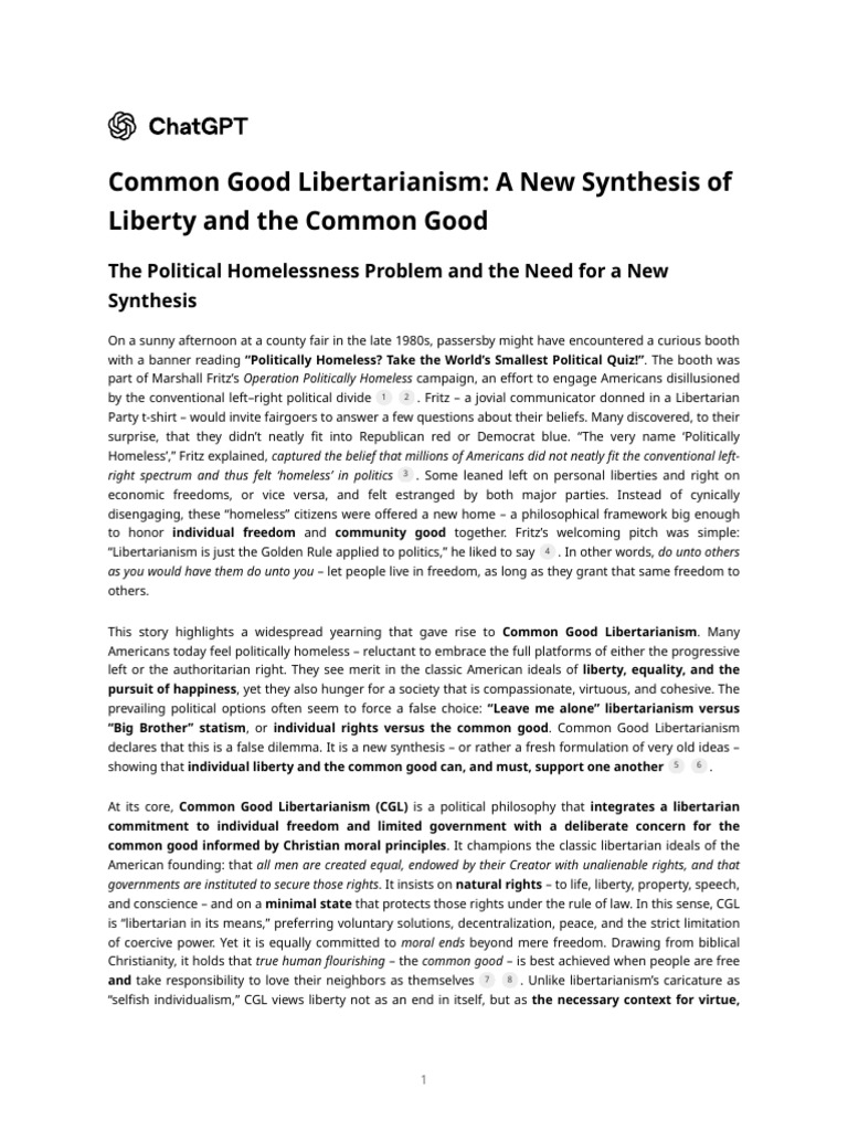 Common Good Libertarianism_ a New Synthesis of Liberty and the Common ...