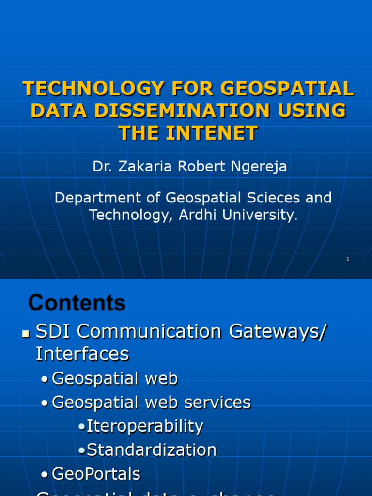 Lecture#02 - Technology For Geospatial Data Dissemination Using The ...
