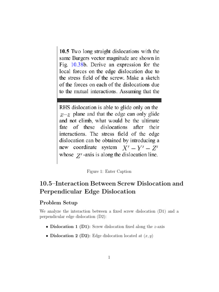 10 5 Interaction Between Screw Dislocation and Perpendicular Edge ...