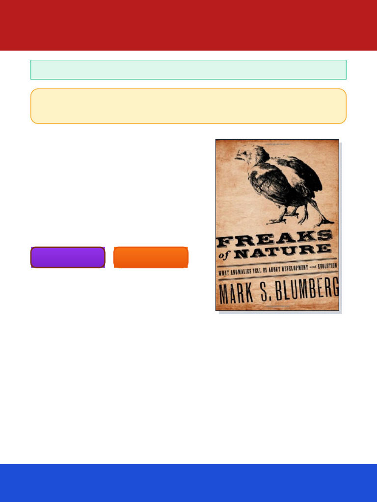 Freaks of Nature What Anomalies Tell Us About Development and Evolution ...