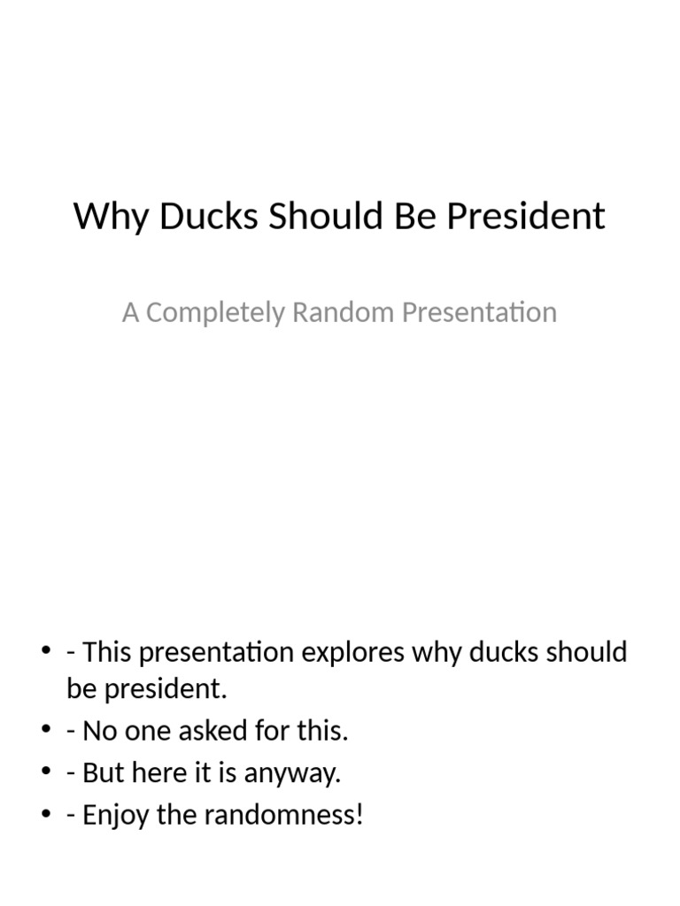 Why Ducks Should Be President | PDF