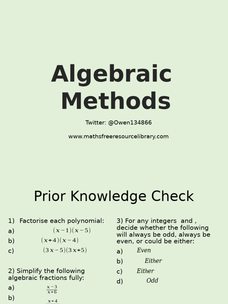 Algebraic Methods and Proof Techniques | PDF | Numbers | Contradiction