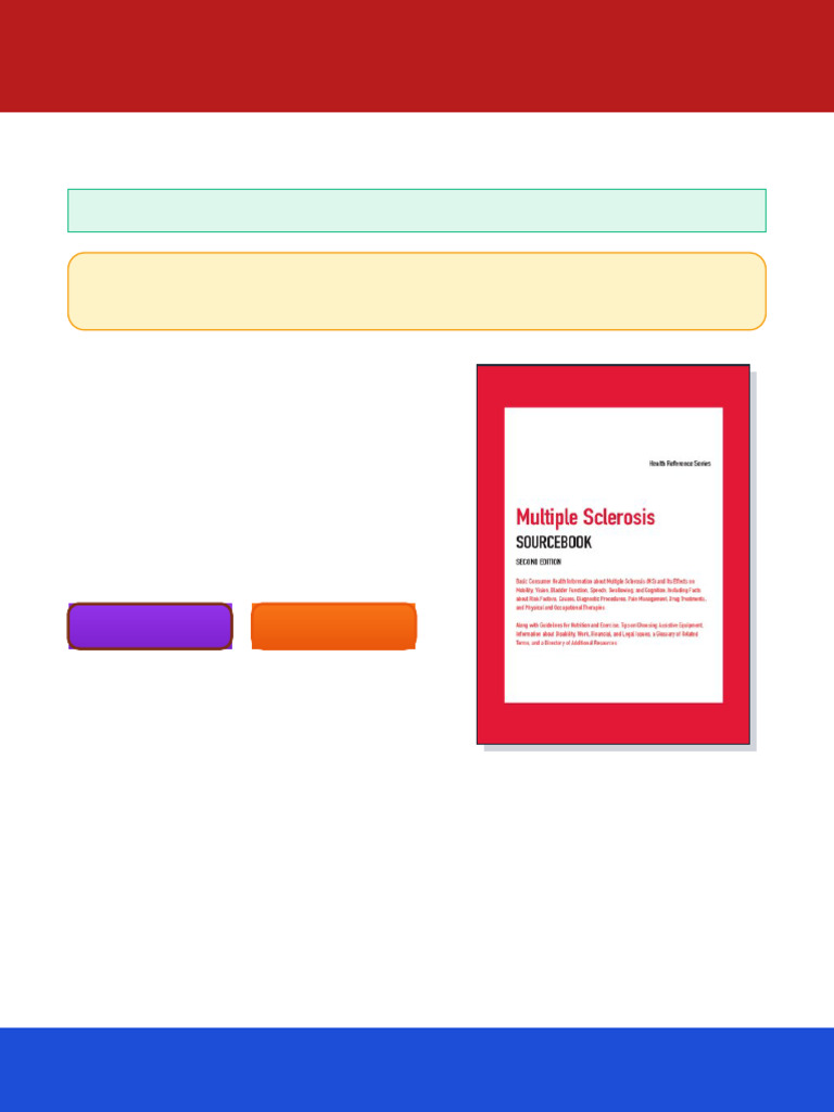 Multiple Sclerosis Sourcebook: Basic Consumer Health Information about Multiple Sclerosis (MS ...