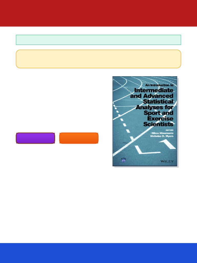 An Introduction to Intermediate and Advanced Statistical Analyses for ...