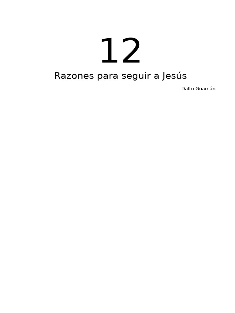 12 Razones para Seguir a Jesús | PDF | Oración | Jesús