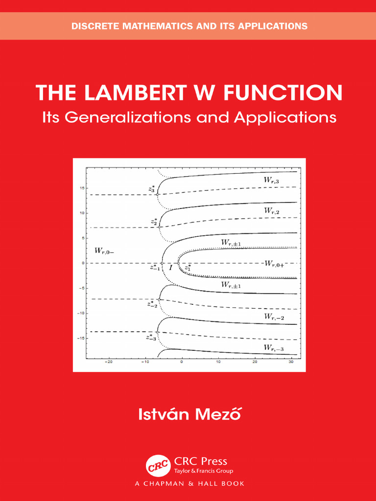 The Lambert W Function_ Its Generalizations and Applications -- István ...