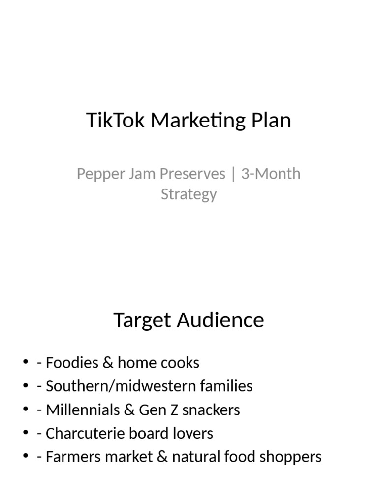 Pepper Jam TikTok Marketing Plan | PDF