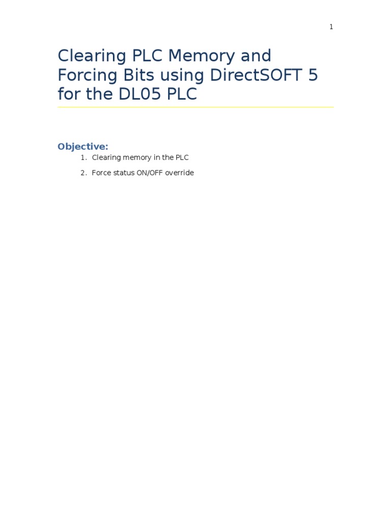 Clearing PLC Memory and Forcing Bits Using DirectSOFT 5 For The DL05 ...