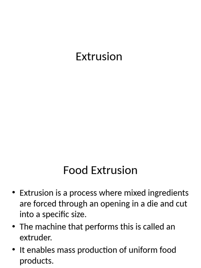 Extrusion | PDF | Extrusion | Foods