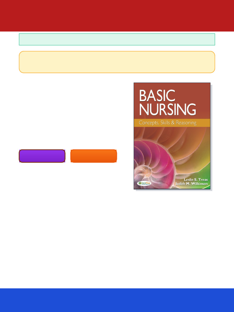 Basic Nursing Concepts Skills Reasoning Leslie S. Treas ebook verified ...