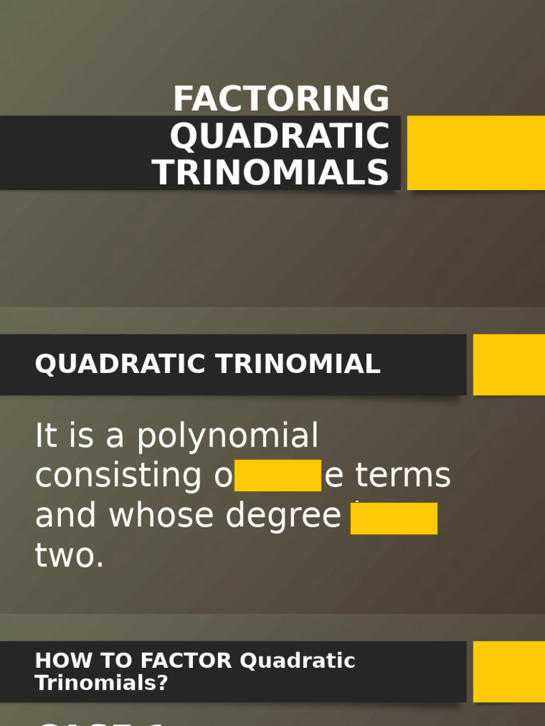 Factoring Quadratic Trinomials | PDF