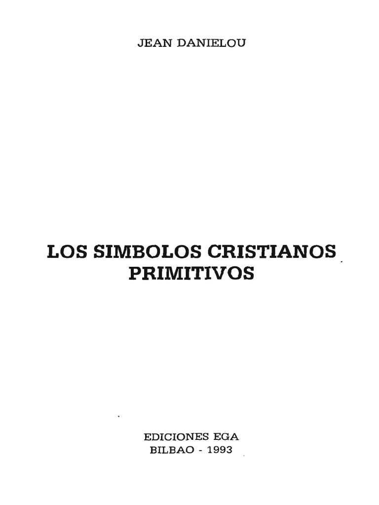 (Jean Danielou) - Los Simbolos Cristianos Primitivos | PDF