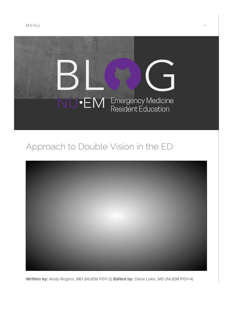 Approach to Double Vision in the ED — NUEM Blog | PDF | Diseases And ...