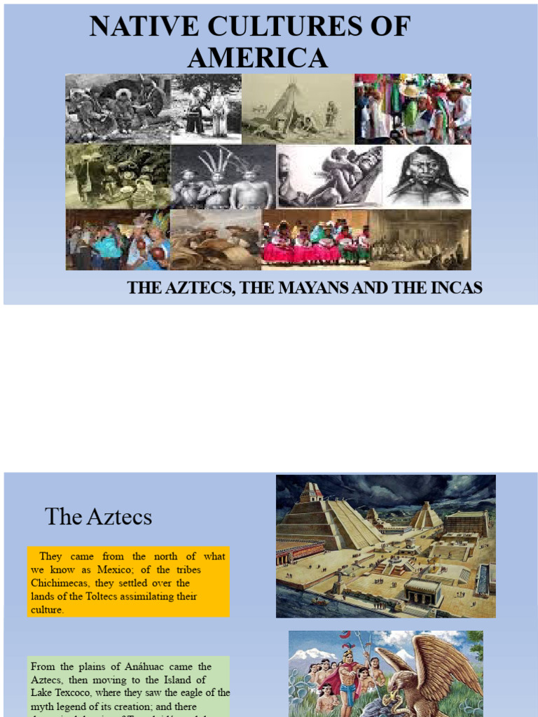 Aztecs, Mayans, and Incas Overview | PDF | Maya Civilization | Mesoamerica