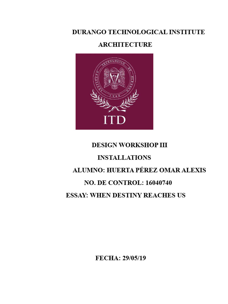 Essay "When Destiny Reaches Us" | PDF | Utopia