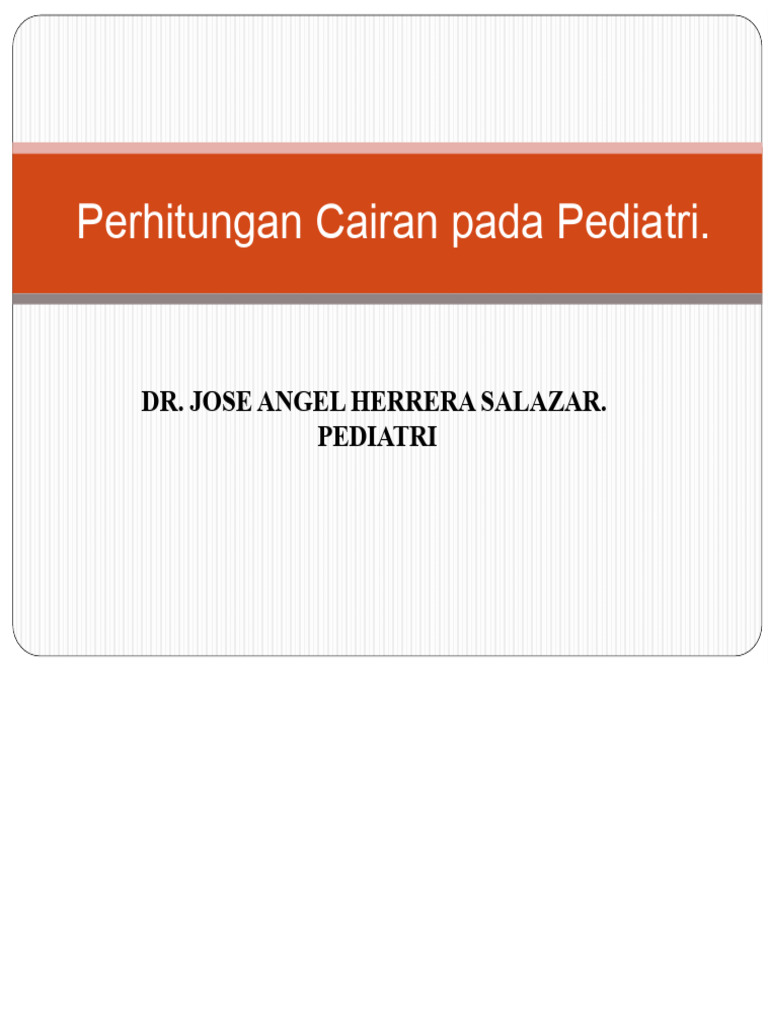 Perhitungan Cairan Pediatri dengan Holliday Segar | PDF