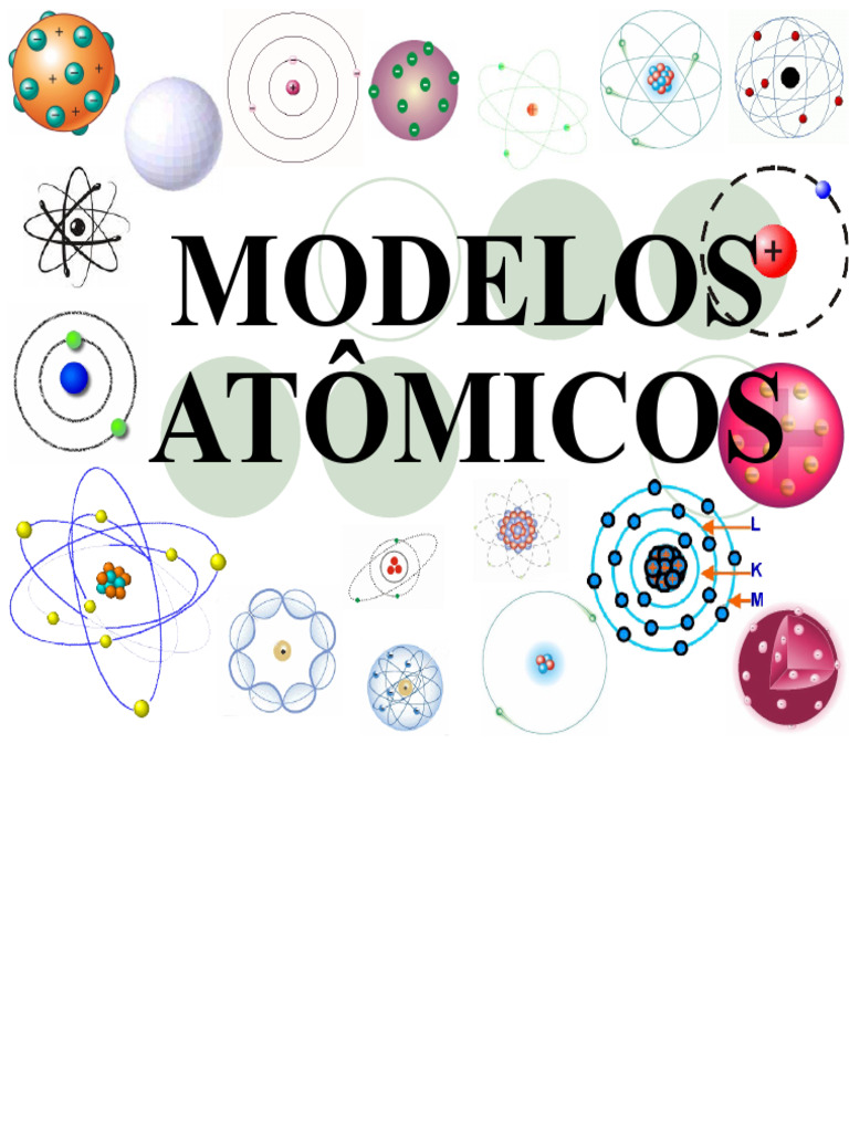 Modelos Atômicos: História e Tipos | PDF | Elétron | Átomos