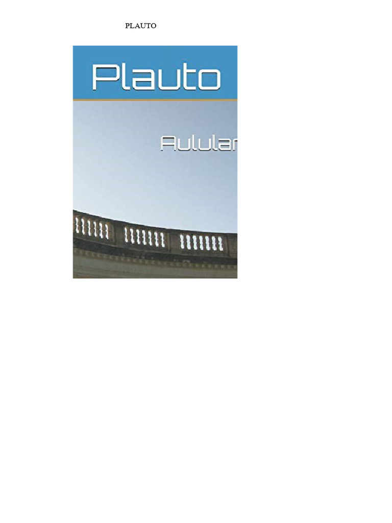 Plauto Aulularia Prólogo | PDF | Estilo (ficción) | Obras de teatro