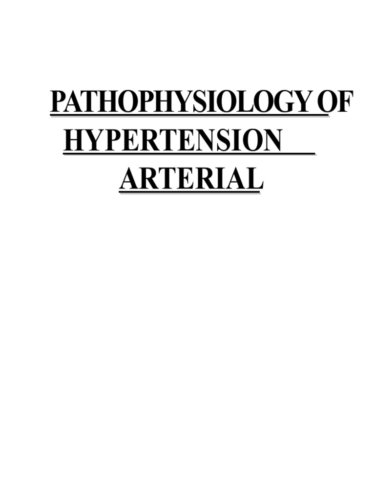 Hypertension Pathophysiology Explained | PDF | Hypertension | Blood ...