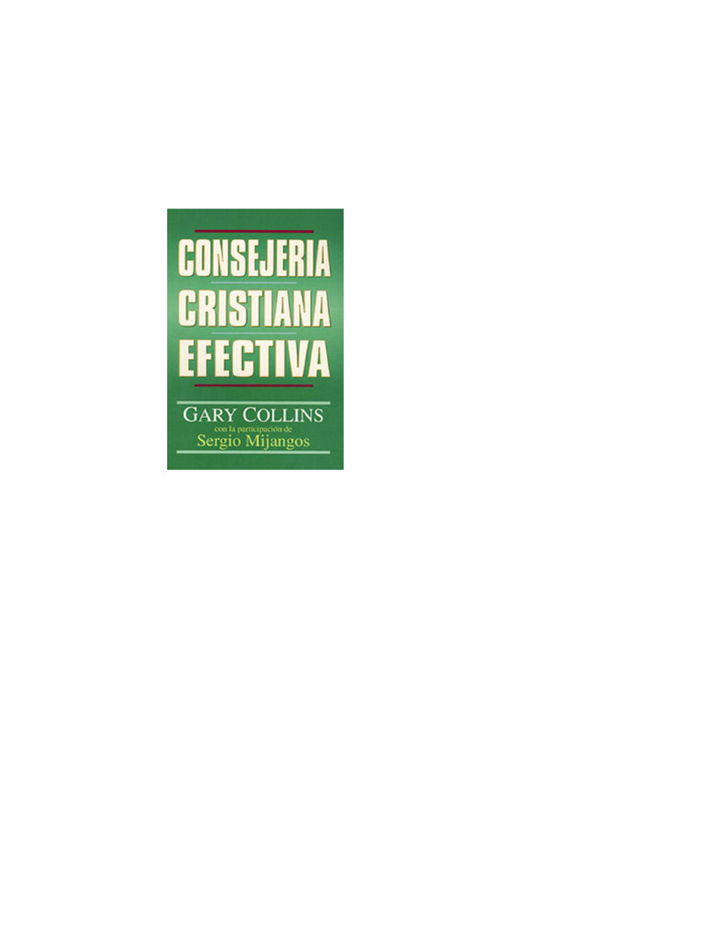 Gary Collis, CHRISTIAN COUNSELING. Pp. 7-22. Summary 1 Page | PDF ...