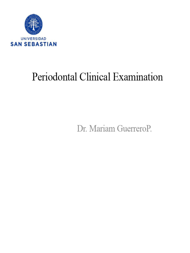 Periodontal Clinical Examination | PDF | Periodontology | Dentistry ...