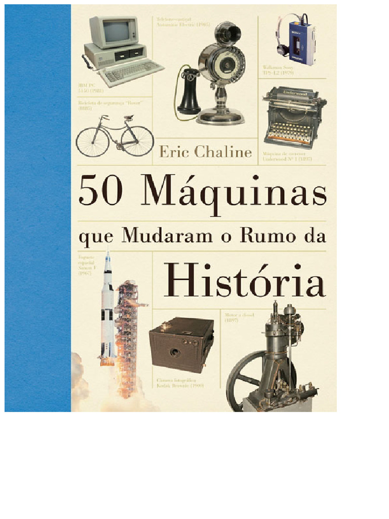 Iconic Machines That Changed History | PDF
