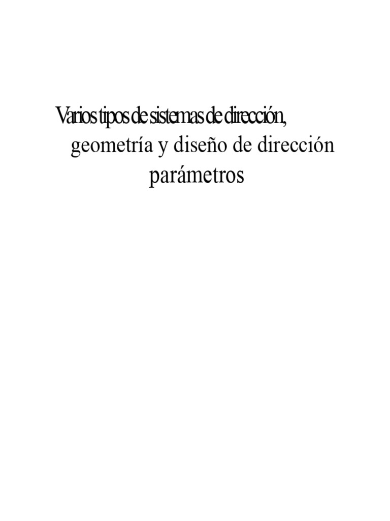 Varios tipos de sistema de dirección, geometría de dirección | PDF ...
