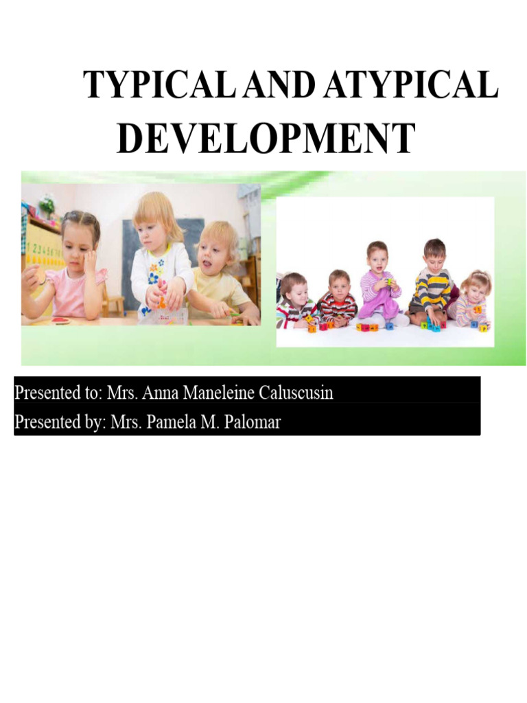 Typical vs Atypical Child Development | PDF | Adolescence | Child ...