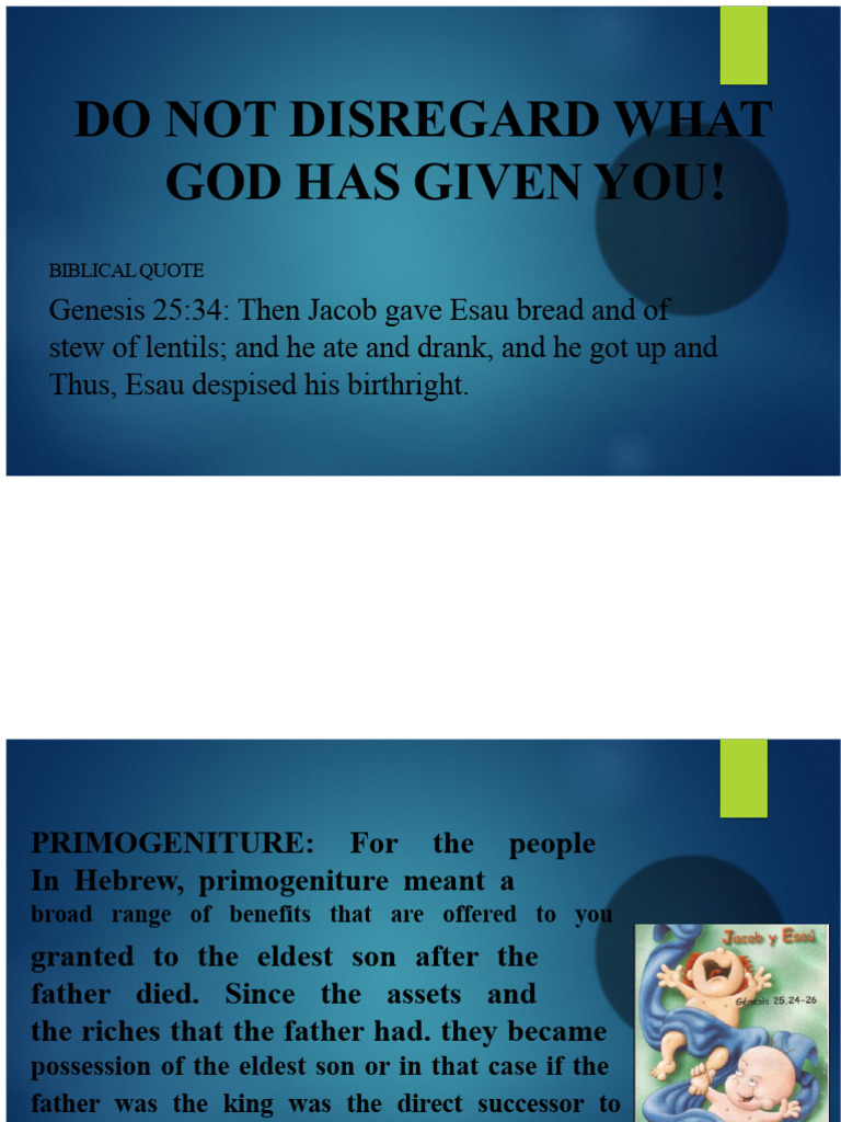 DO NOT DESPISE WHAT GOD HAS GIVEN YOU | PDF | Rebecca | Jacob