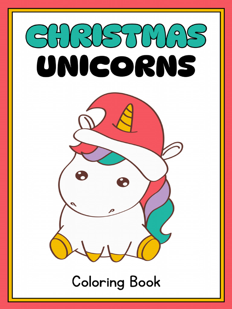 Christmas Unicorns Coloring Booklet | PDF