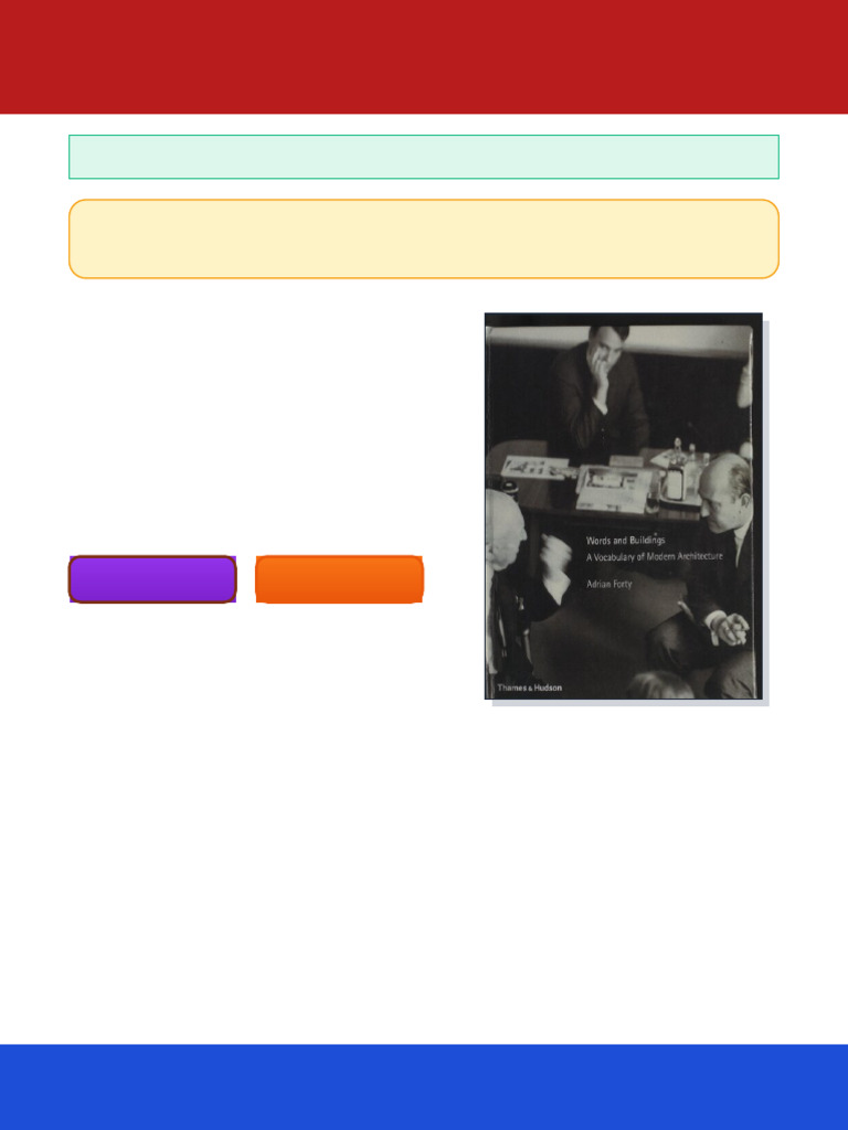 Words and buildings A Vocabulary of Modern Architecture Adrian Forty ...