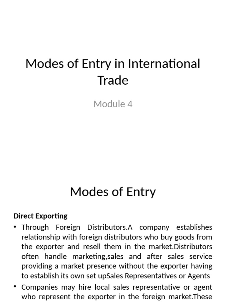 Modes of Entry in International Trade= Module 4 - Copy | PDF ...