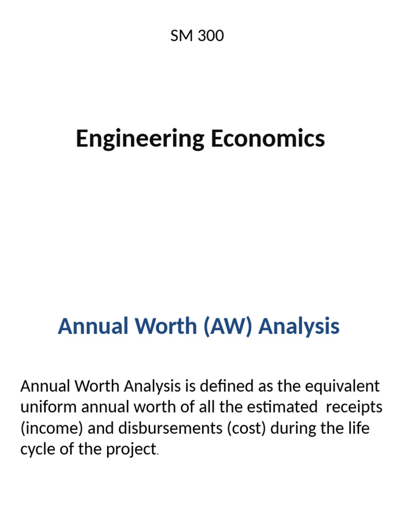 Annual Worth Analysis in Engineering Economics | PDF | Infinity ...