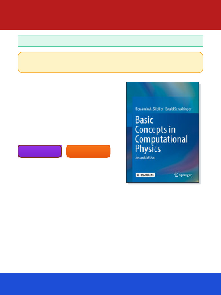 Basic Concepts in Computational Physics 2nd Edition Benjamin A ...
