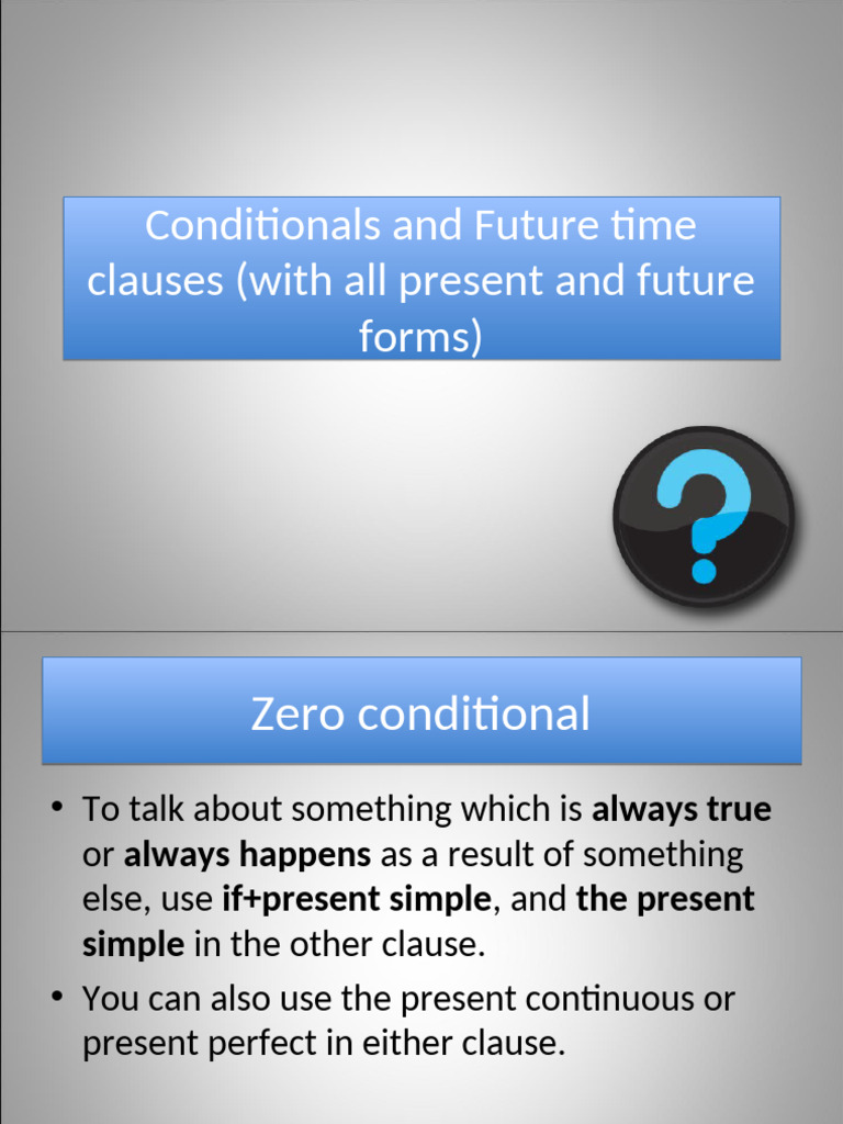 Conditionals and Future Time Clauses | PDF