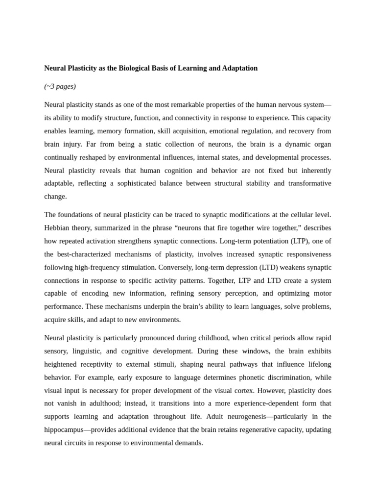 Neural Plasticity As The Biological Basis of Learning and Adaptation ...