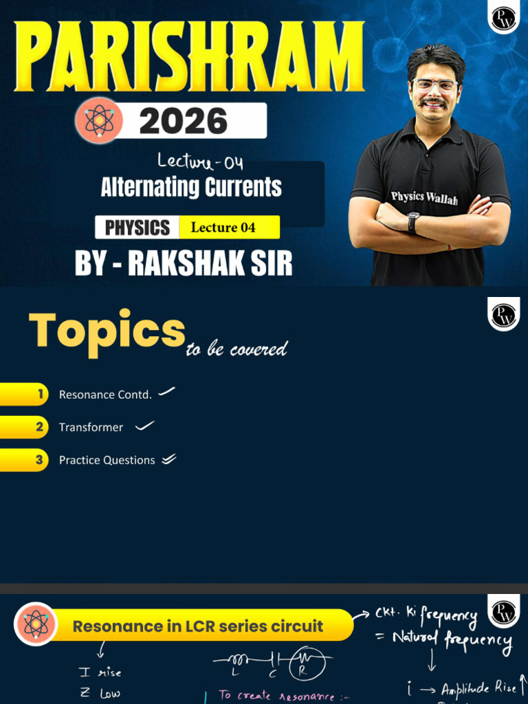Alternating Current 04: Class Notes - Parishram 2026 4 | PDF