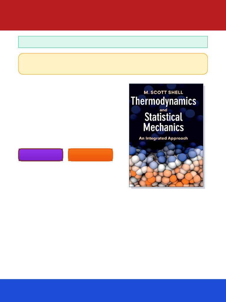 Thermodynamics and Statistical Mechanics An Integrated Approach 1st ...