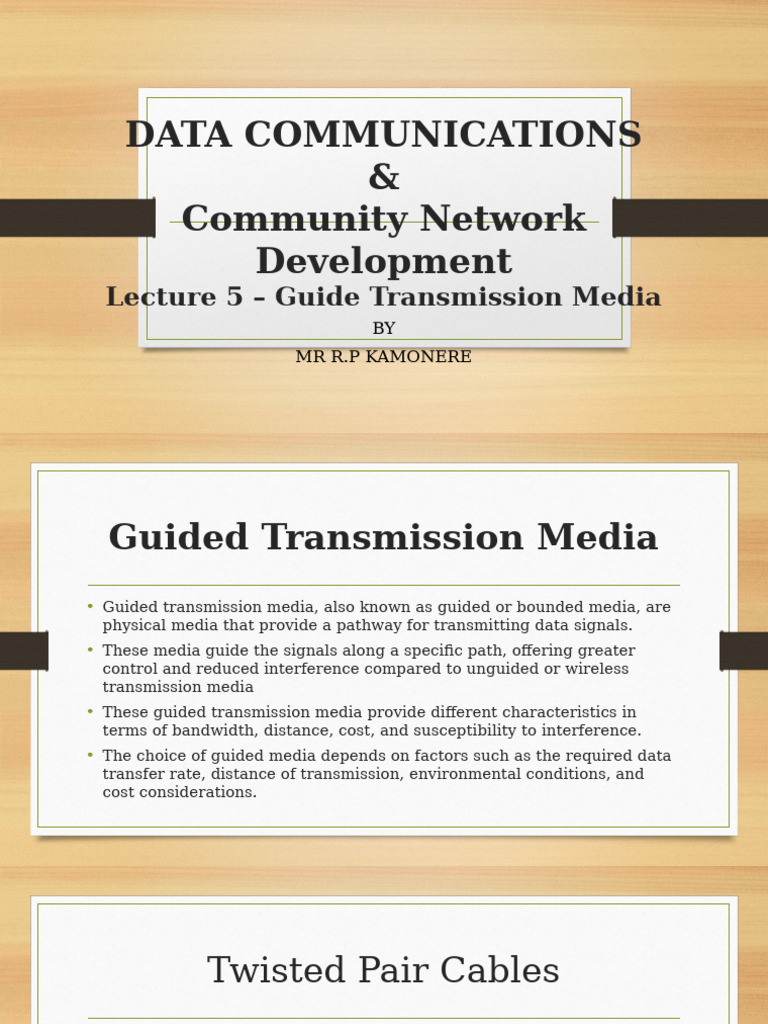 Lecture 5 - Guided Transmission Media | PDF | Transmission Medium ...