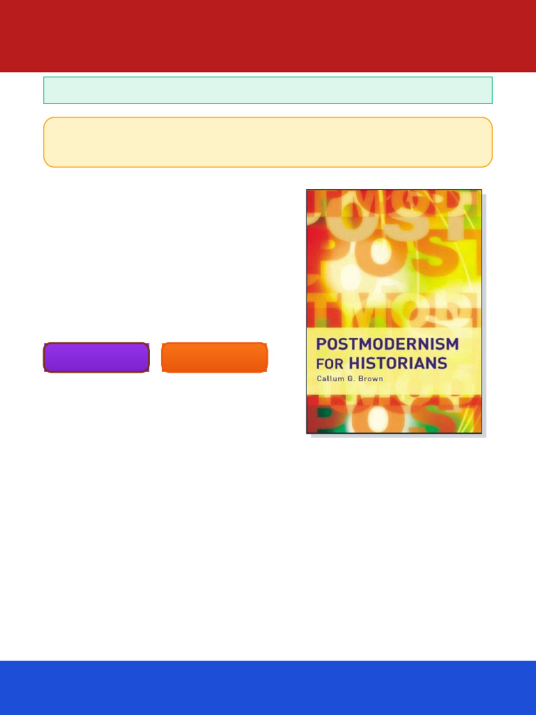 Postmodernism for Historians 1st Edition Callum Brown ebook complete ...