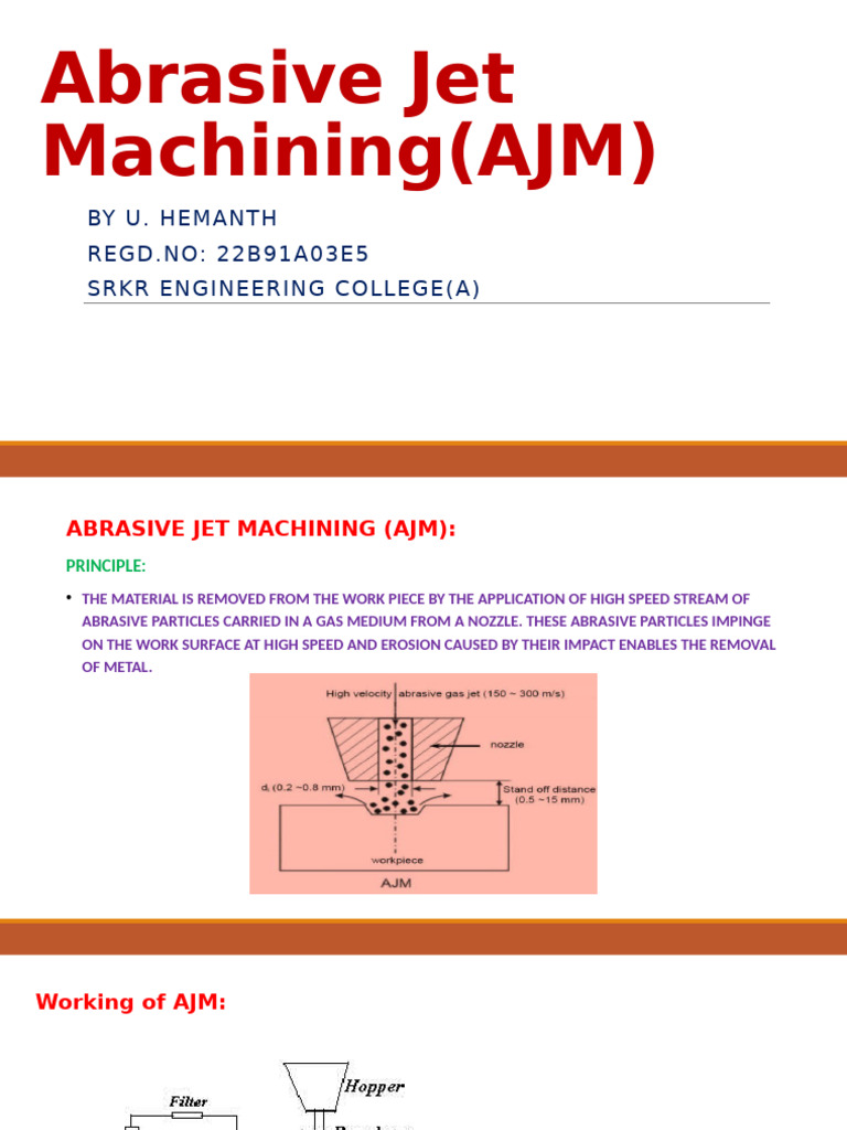 Abrasive Jet Machining(AJM) | PDF | Abrasive | Machining