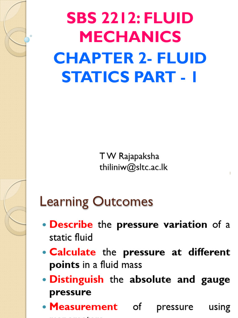 SBS 2212 FLUID MECHANICS - Chapter 2 - Static Fluid - Pressure ...