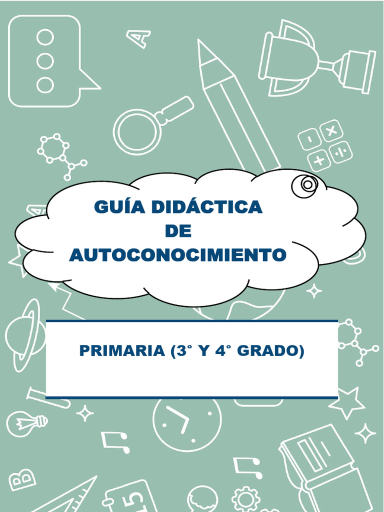 Guía Didáctica de Autoconocimiento. 3ro y 4to | PDF | Aprendizaje