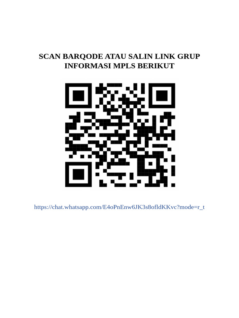Scan Barqode Atau Salin Link Grup Informasi Mpls Berikut | PDF