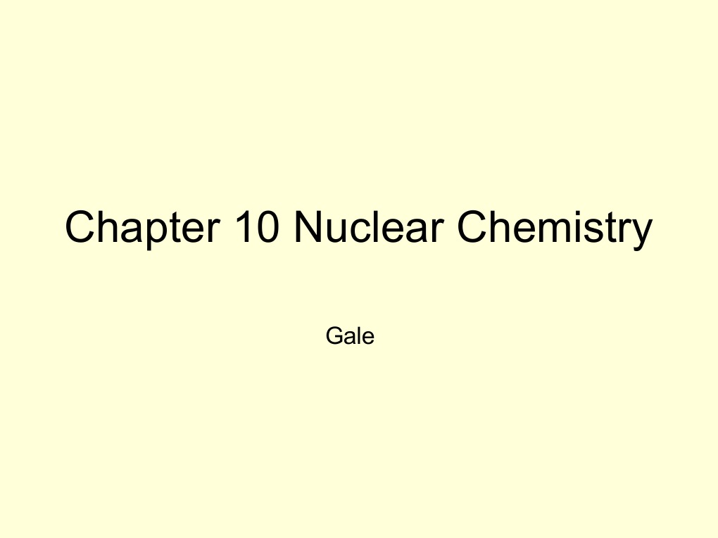 Chapter 10 Nuclear Chemistry | Download Free PDF | Radioactive Decay ...