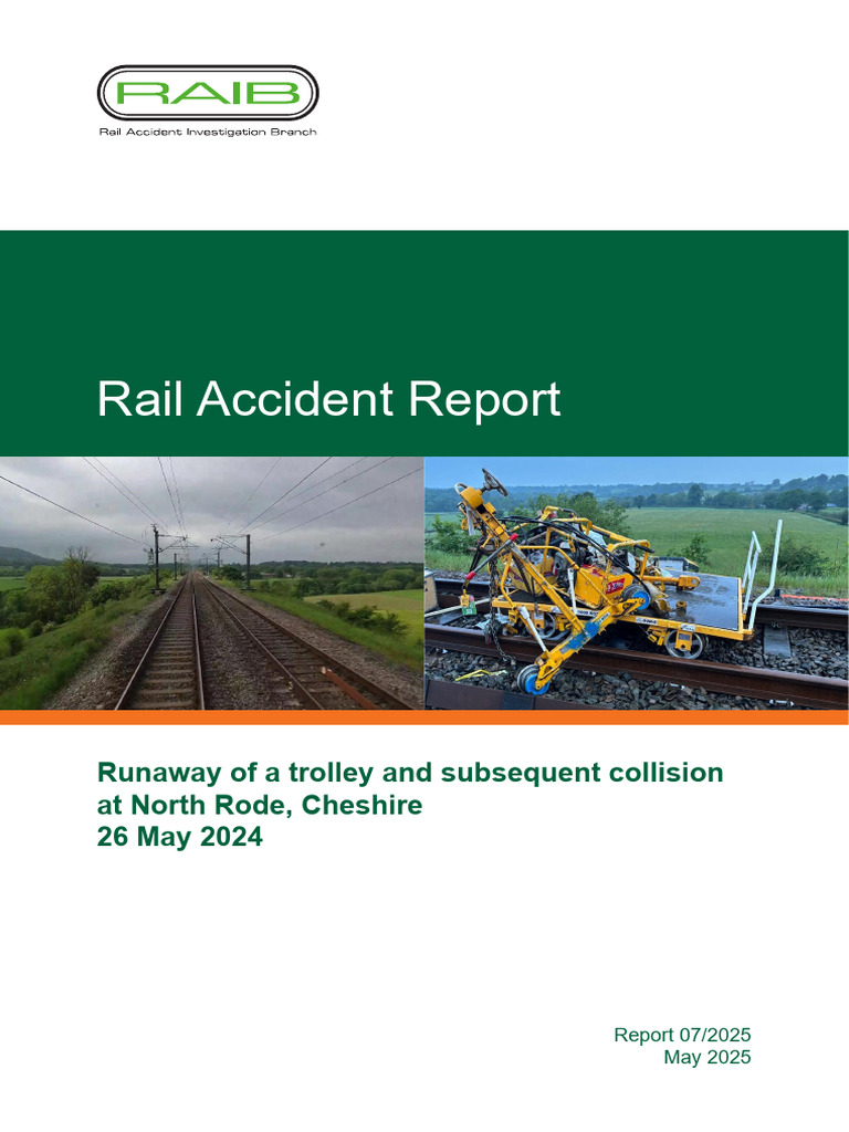 Report 07/2025: Runaway of A Trolley and Subsequent Collision at North ...
