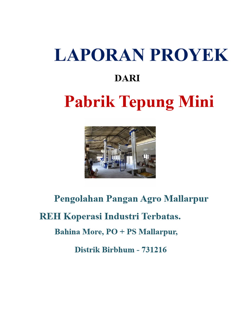 Proyek Tentang Pabrik Penggilingan Tepung Mini | PDF