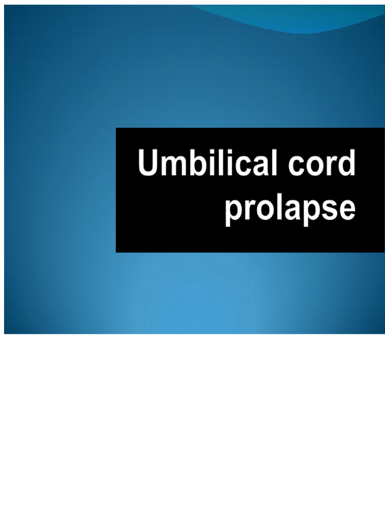 Prolapso Del Cordón Umbilical | PDF | Parto | Feto